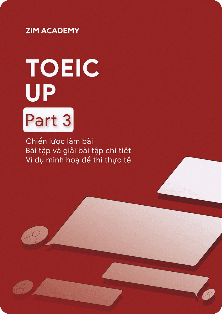 Sách TOEIC UP Part 3 - Chiến lược làm bài TOEIC Part 3
